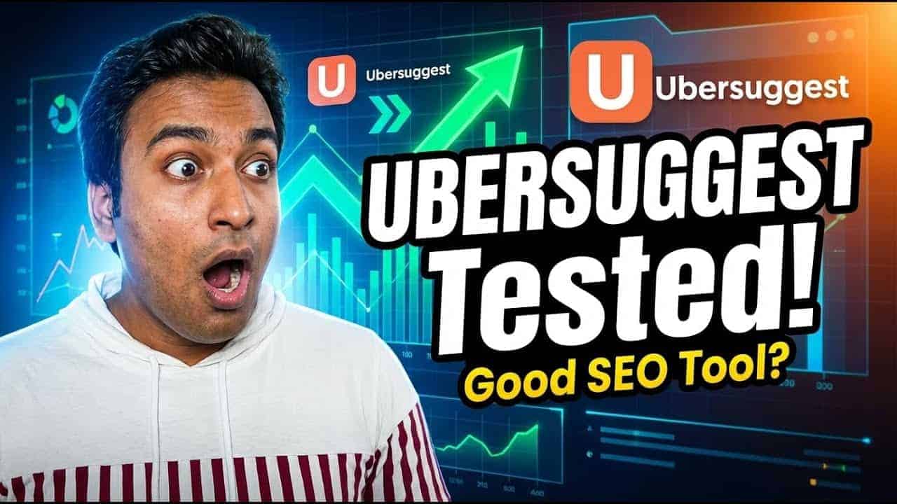Ubersuggest Review 2026: Honest Pricing, Features & Verdict